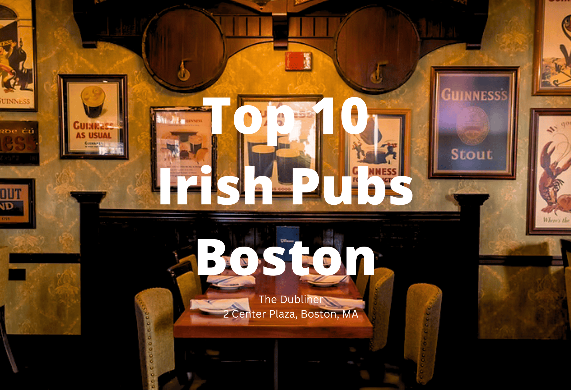 Top 10 Irish Pubs in Boston - Accidental Travel Writer